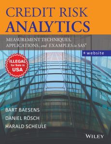 Credit Risk Analytics: Measurement Techniques, Applications, and ...