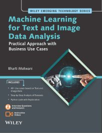 Machine Learning for Text and Image Data Analysis: Practical Approach ...