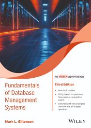 Fundamentals of Database Management Systems, 3ed, An Indian Adaptation