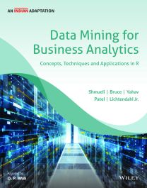 Data Mining for Business Analytics: Concepts, Techniques, and Applications in R, An Indian ...